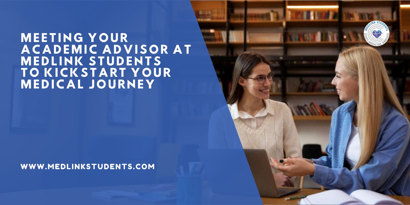 Meeting your Academic Advisor at Medlink Students to Kickstart Your Medical Journey